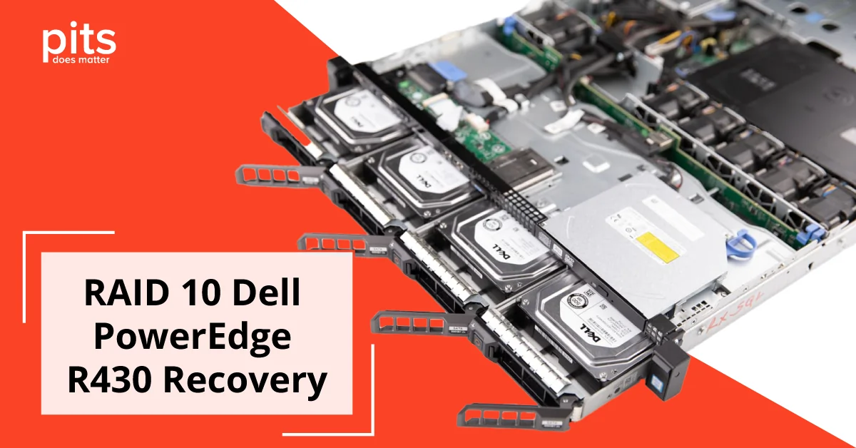 RAID 10 Dell PowerEdge R430 Recovery - 98.5% Data Recovered